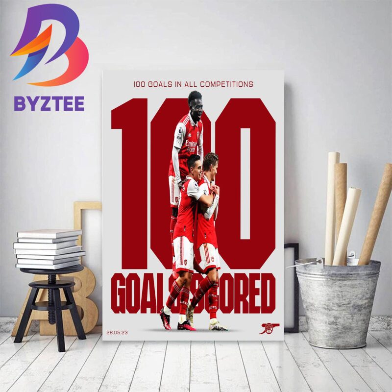 Arsenal 100 Goals In All Competitions Decor Poster Canvas - Byztee
