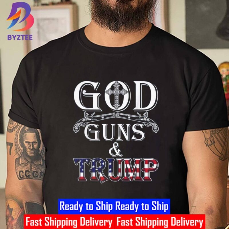 God Guns And Trump For Trump 2024 Unisex T-Shirt - Byztee