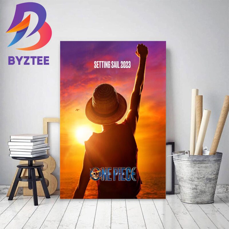 Official Poster One Piece Live Action Setting Sail 2023 Home Decor ...