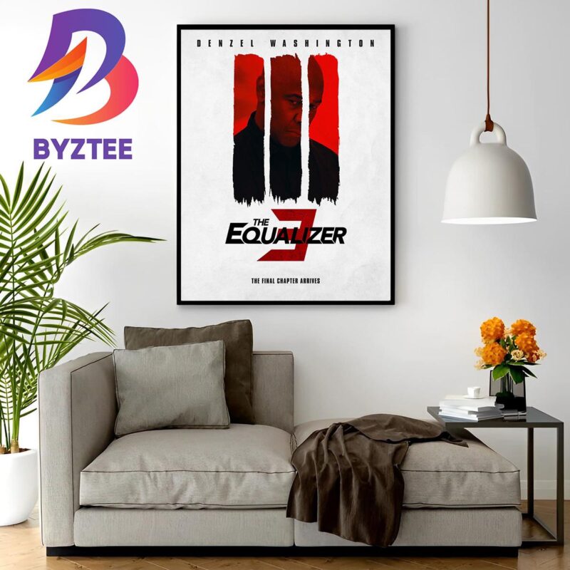 The Equalizer 3 The Final Chapter Poster With Denzel Washington Wall ...
