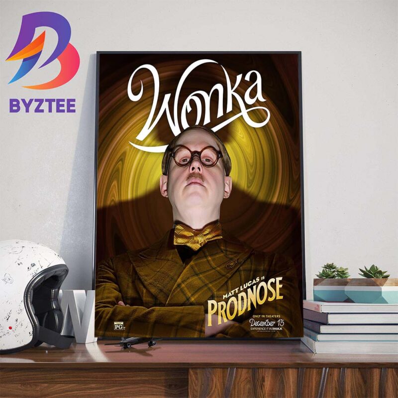 Matt Lucas as Prodnose in Wonka Movie Wall Decor Poster Canvas - Byztee