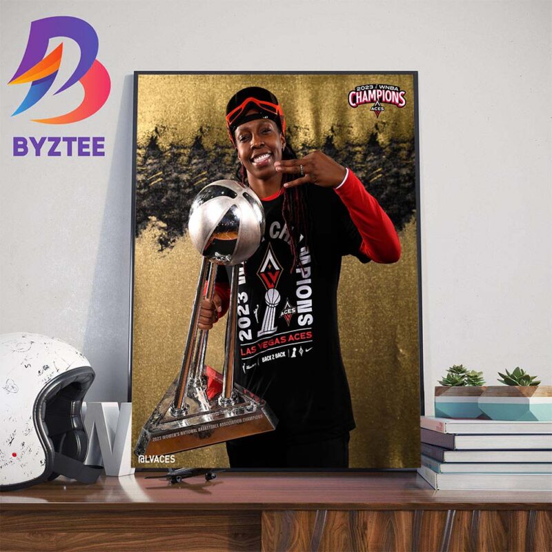 Raise The Stakes Las Vegas Aces x Chelsea Gray 2023 WNBA Champions Wall ...