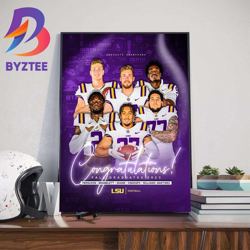 Congratulations to 6 LSU Football Players Fall Graduates 2023 For ...