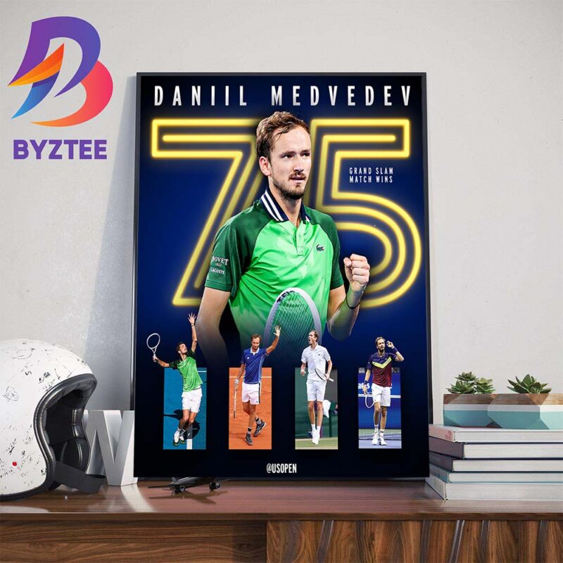 Congrats Daniil Medvedev 75 Grand Slam Match Wins Art Decor Poster ...