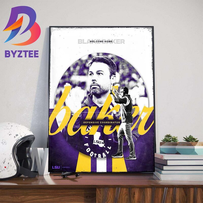 LSU Football Welcome Home Blake Baker For LSU Defensive Coordinator Art ...