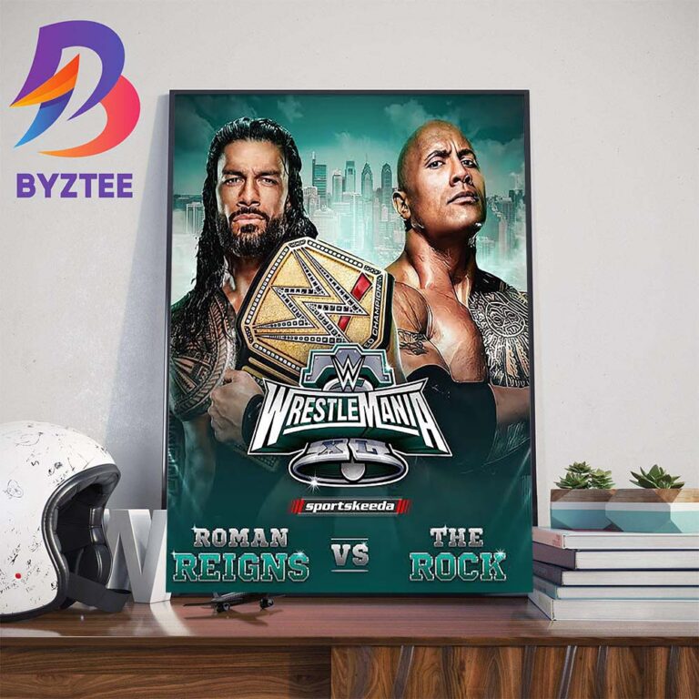 Official Poster WWE WrestleMania XL Roman Reigns Vs The Rock Art ...