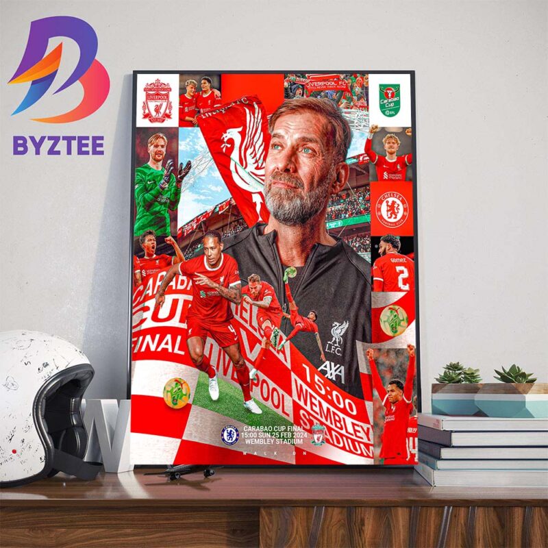 Official Poster Carabao Cup Final At Wembley Stadium For Liverpool Vs ...
