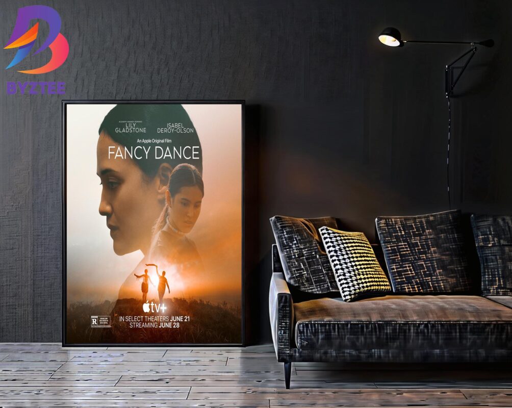 Official Poster Fancy Dance An Apple Original Film Starring Lily ...