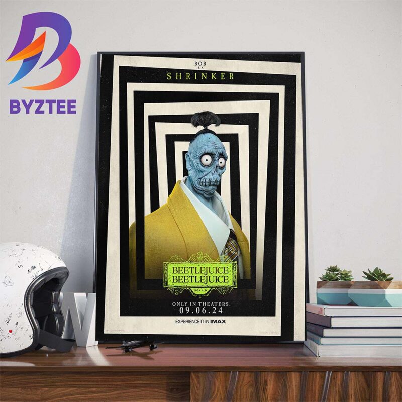 Bob Is A Shrinker In Beetlejuice Beetlejuice 2024 Wall Decor Poster ...