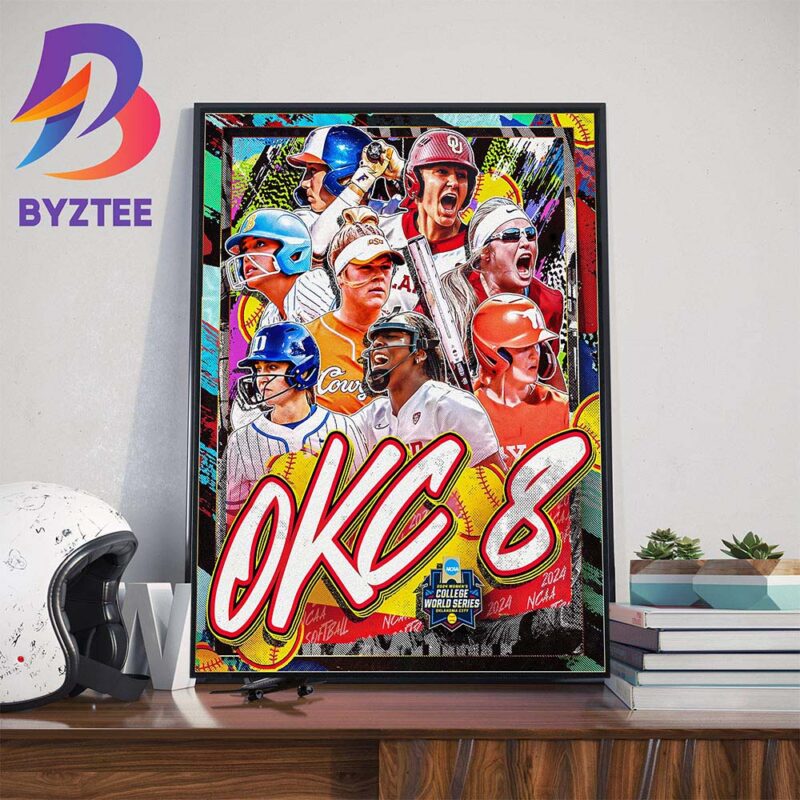 Road To WCWS The OKC 8 2024 NCAA Womens College World Series Wall Decor Poster Canvas - Byztee