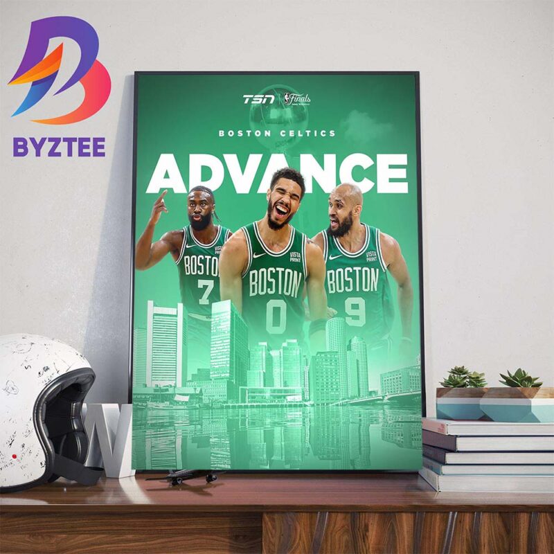 The Boston Celtics Have Advanced To The NBA Finals 2024 Wall Decor ...