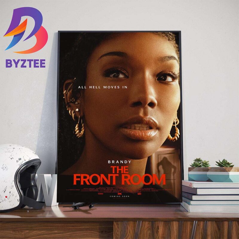 All Hell Moves In Brandy The Front Room Official Poster Wall Decor ...