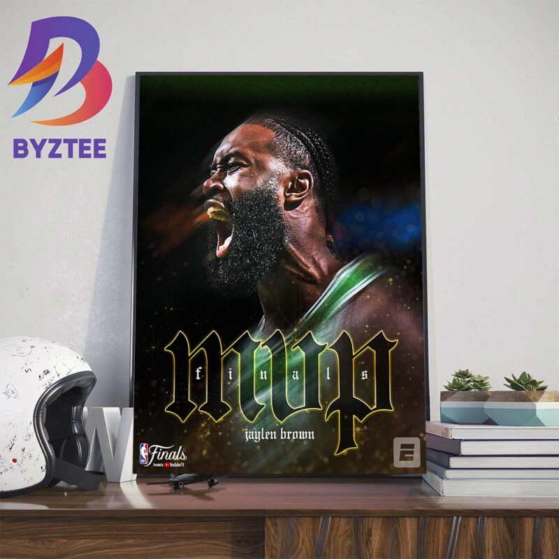 Boston Celtics Jaylen Brown Is The 2024 NBA Finals MVP Wall Decor ...