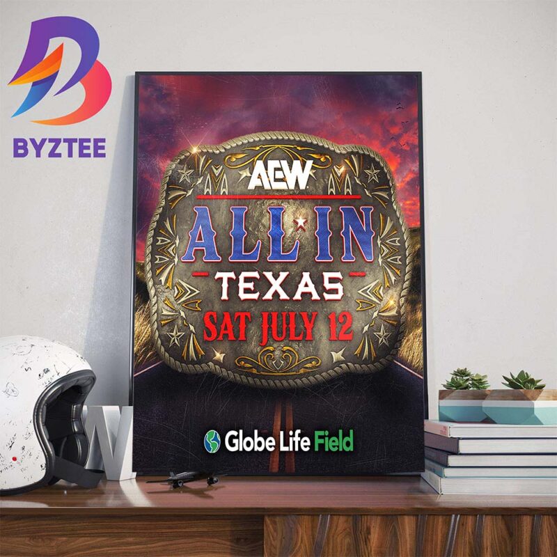 AEW The Signature Event AEW All In Texas Is Coming To Globe Life Field ...