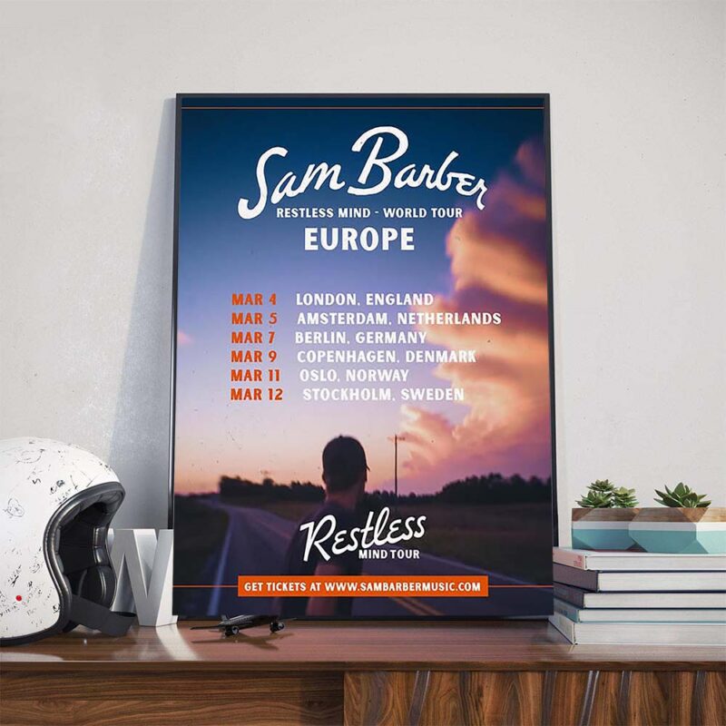 Sam Barber Restless Mind World Tour Europe 2025 Dates List Poster ...